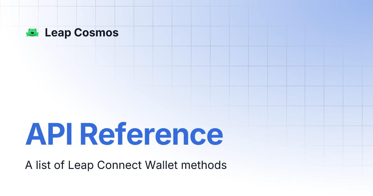 API Reference | Leap Cosmos